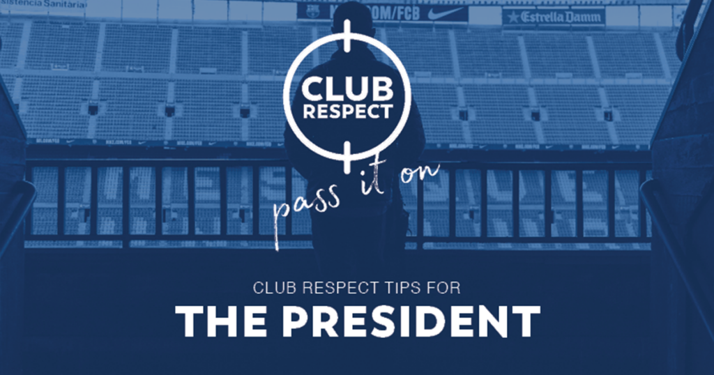 The President | Club Respect